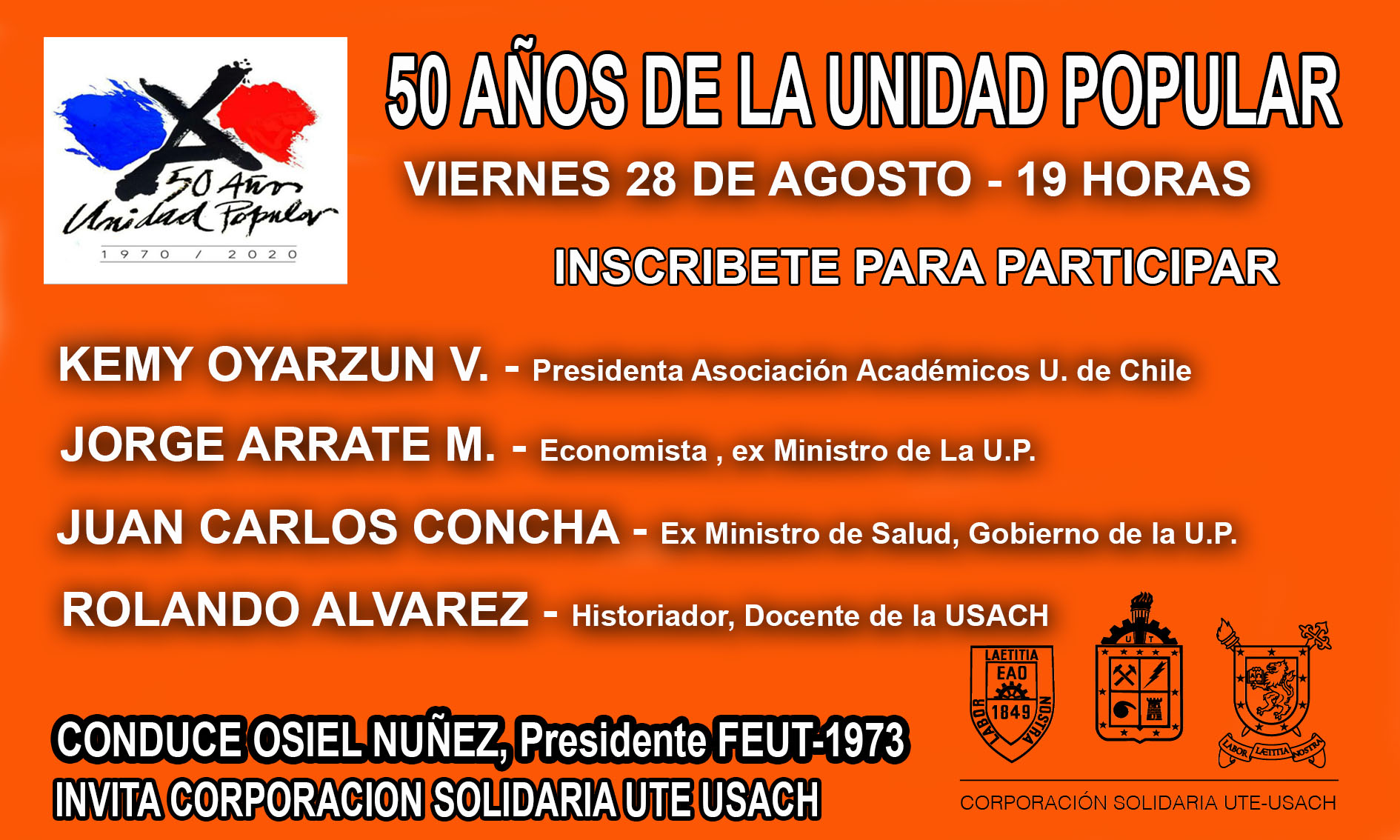 ACERCA DE LOS 50 AÑOS DE LA UNIDAD POPULAR – CORPORACIÓN SOLIDARIA UTE ...